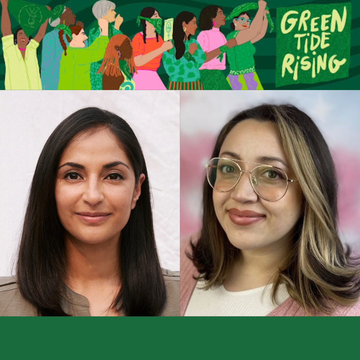 Asha Dahya & Monica Morales-Garcia: Championing Reproductive Justice ...